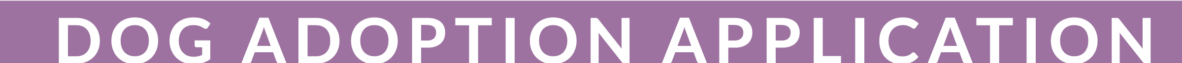 Dog Adoption Application - Oshkosh Area Humane Society